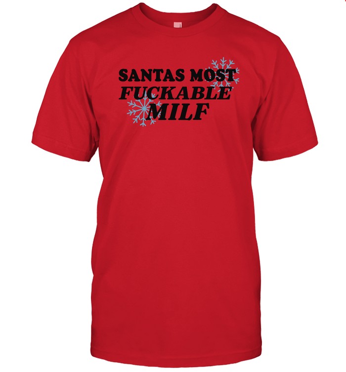 Santas Most Fuckable Milf Hoodie